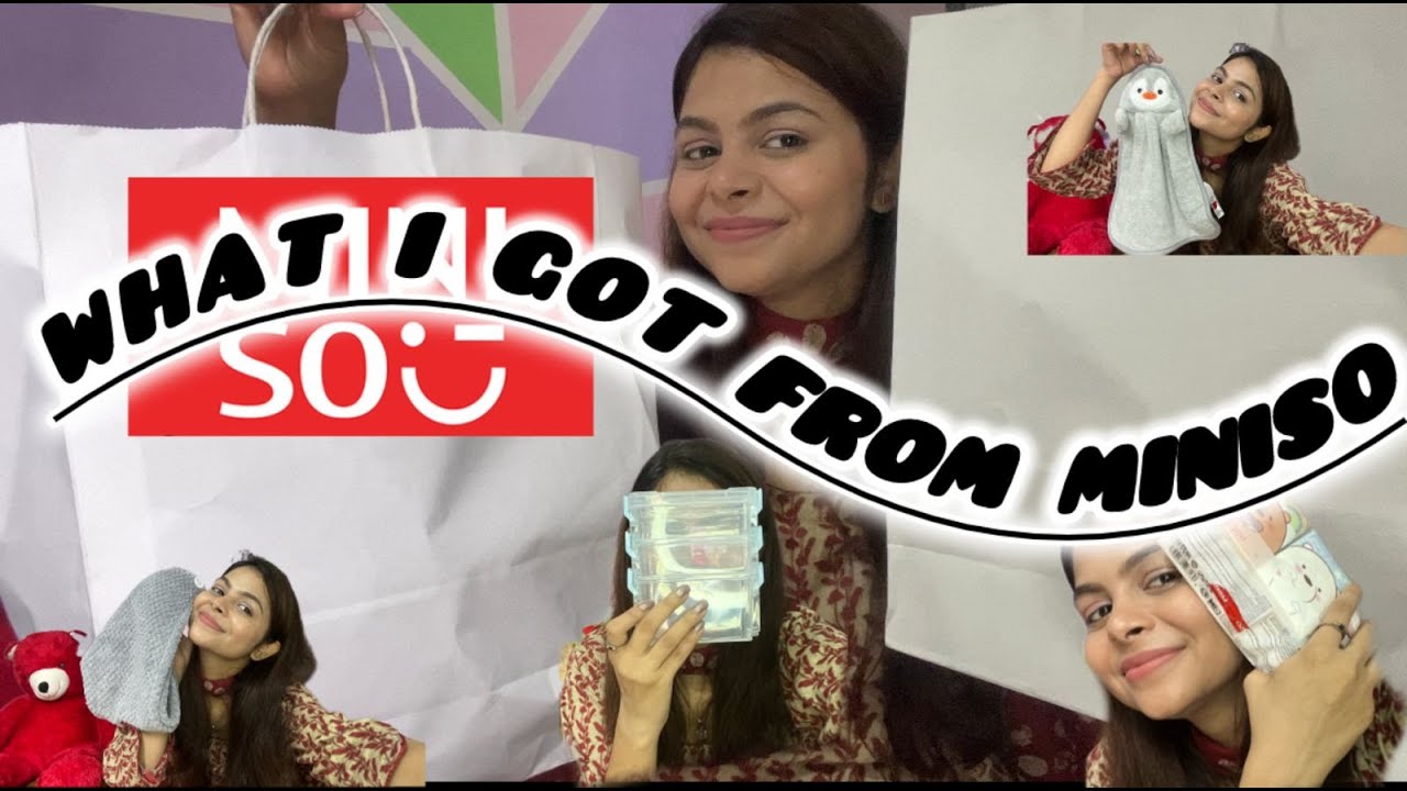 What I got from Minis So| Miniso Haul | Reviewing the products of mini ...