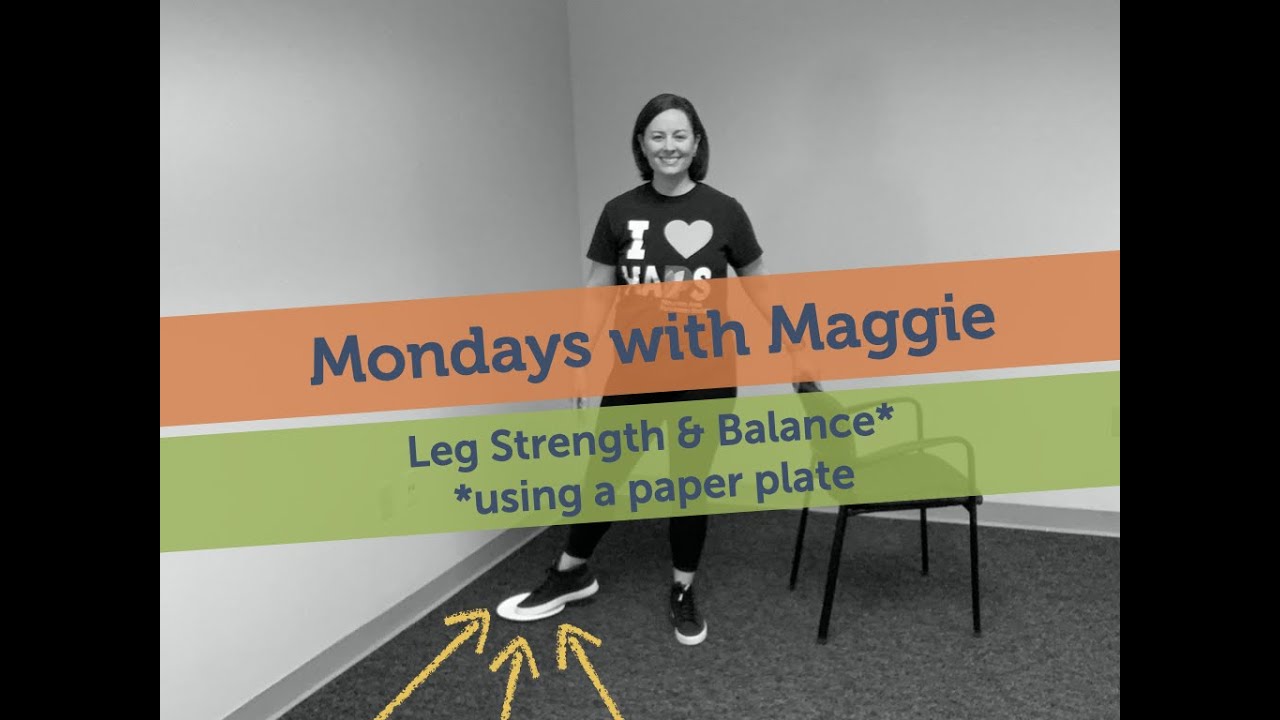 Mondays with Maggie: Leg Strength & Balance (using a paper plate) - YouTube