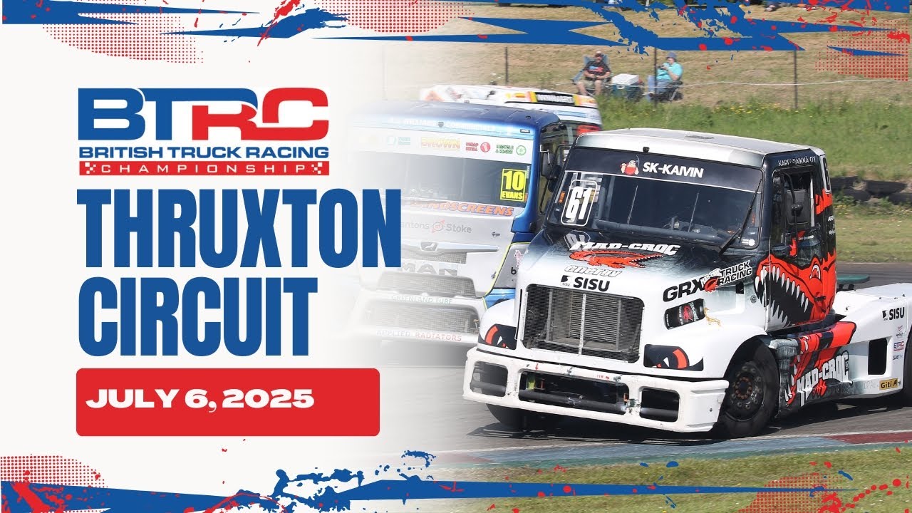 British Truck Racing Championship // Thruxton Circuit // July 6th 2025 ...