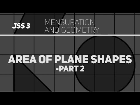 Area of plane shapes -Part 2 (Mathematics JSS 3) - YouTube