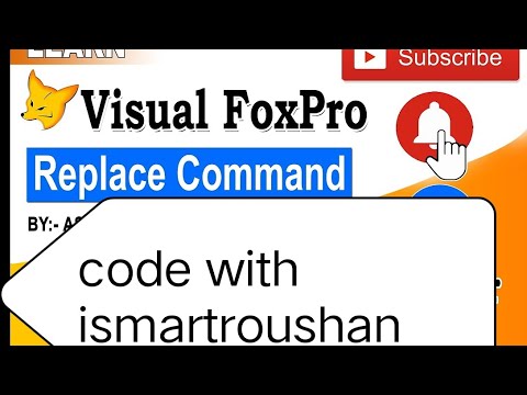 How to use FoxPro Replace command - YouTube