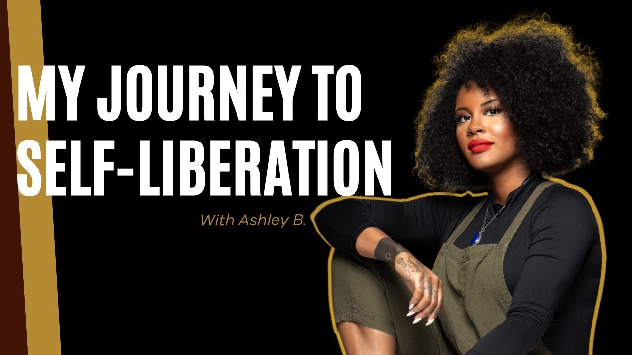 My Journey to Self-Liberation - YouTube