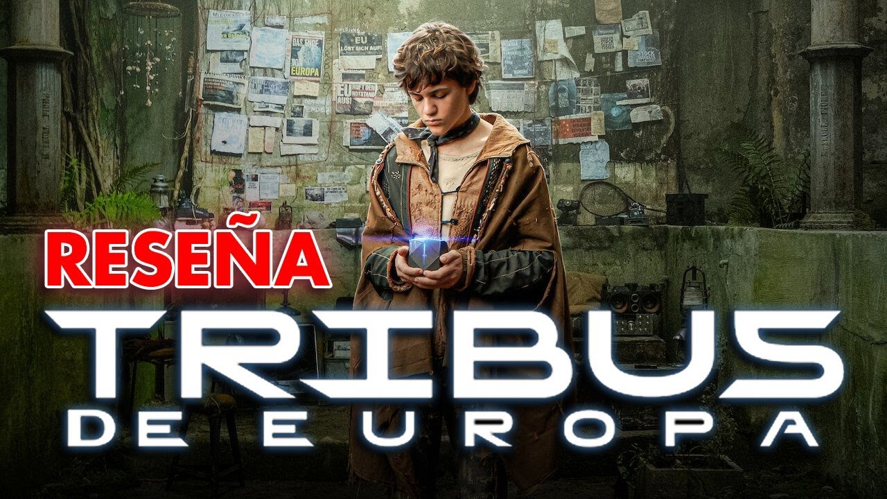 RESEÑA TRIBUS DE EUROPA - YouTube