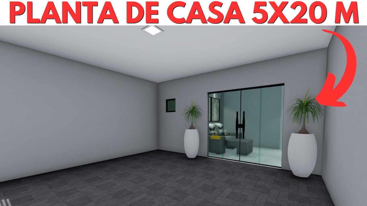 PLANTA DE CASA 5X20 METROS COM 02 QUARTOS! - YouTube