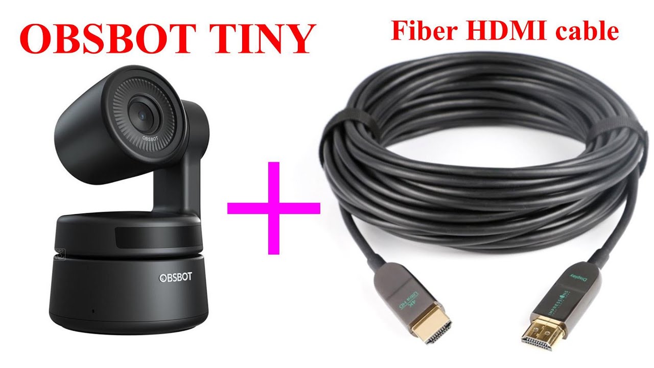 OBSBOT tiny camera with longer Fiber HDMI cable - YouTube