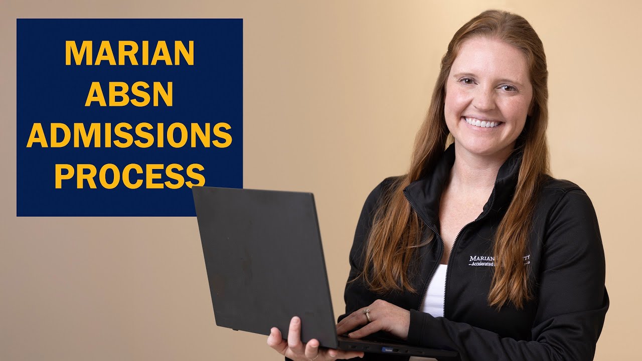 Marian ABSN’s Admissions Process - YouTube