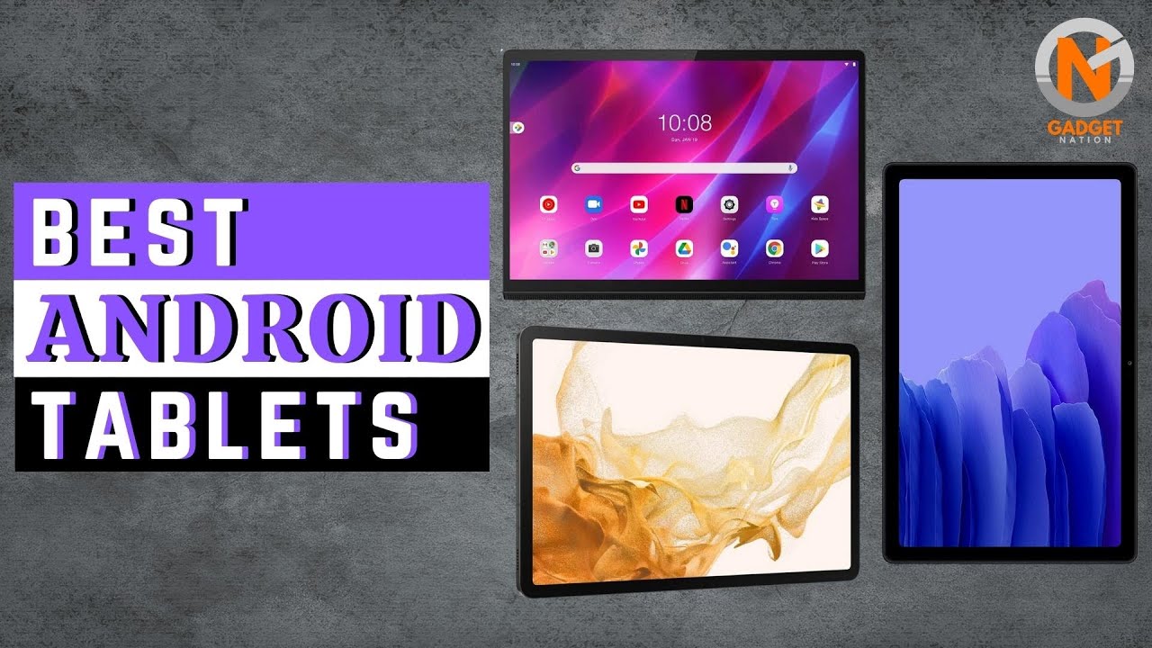 Best Android Tablets 2022 - YouTube