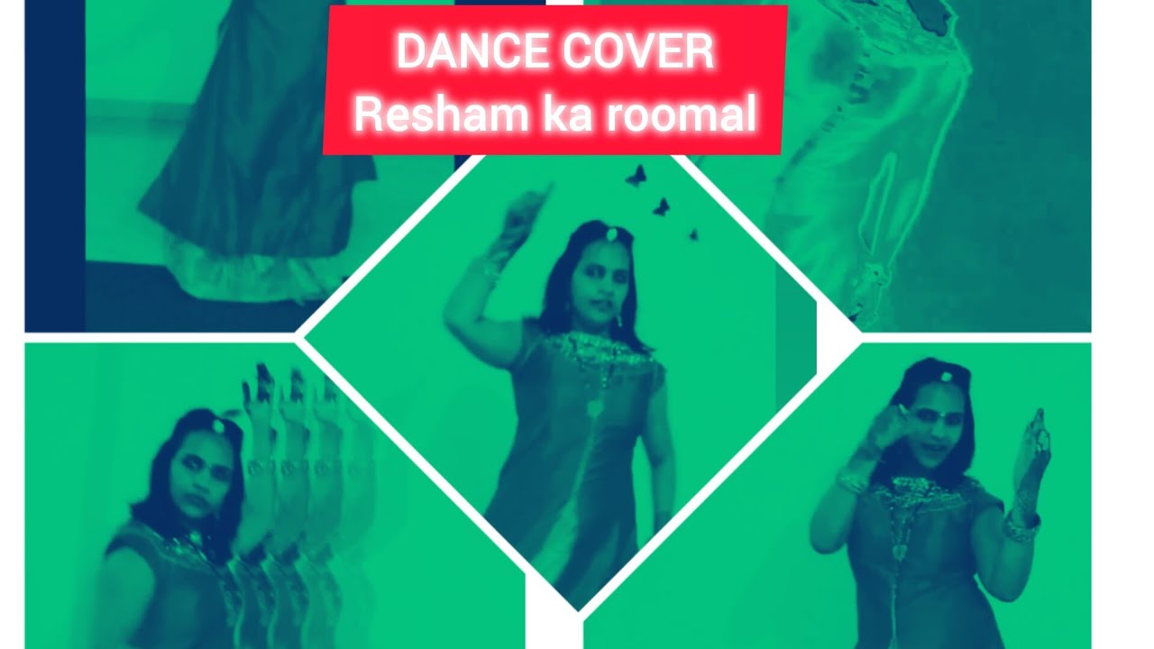 Resham ka rumal gale mein dal ke tu a jana/dancecoverreshamkarumal ...