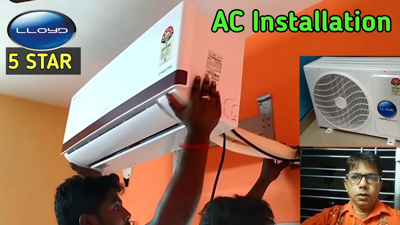 AC Installation | LLOYD AC Installation | Lloyd 1.5 Ton 5 Star Inverter ...