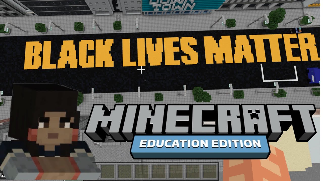 Minecraft Education Edition: Black Lives Matter Movement - YouTube