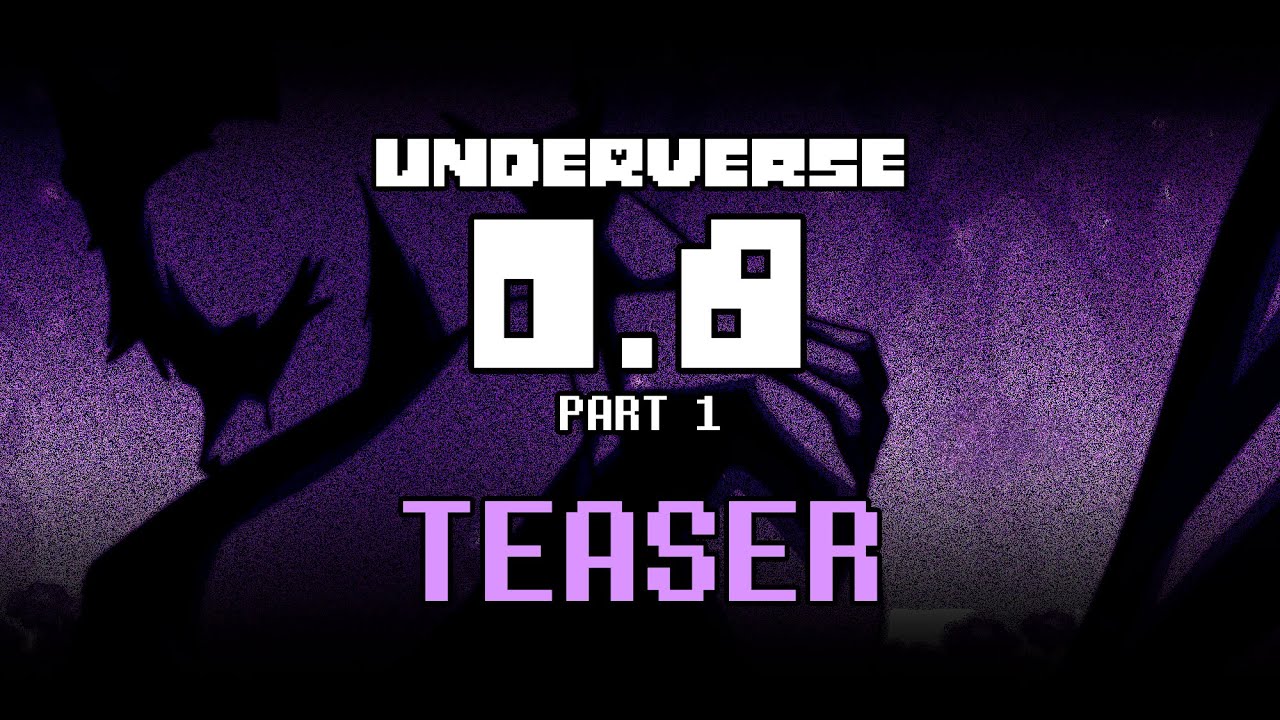 [TEASER] UNDERVERSE 0.8 Part 1 - YouTube