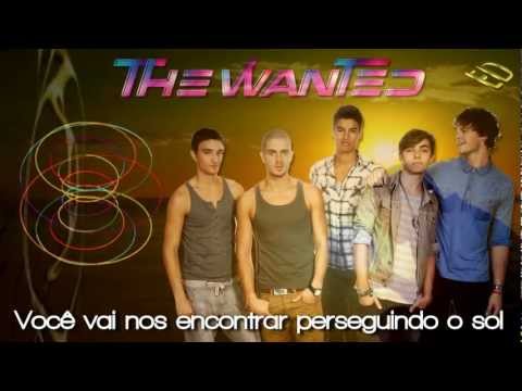 The Wanted - Chasing The Sun - tradução ( Trilha Sonora Internacional Flor do Caribe )