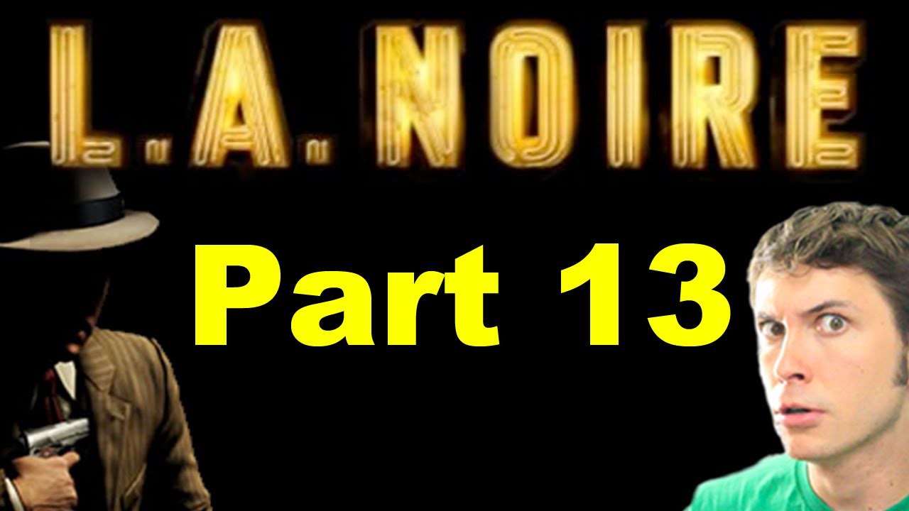 L.A. Noire - MRS. PATTISON - Part 13 - YouTube