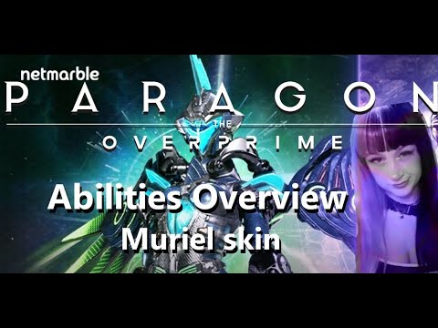 NEW MURIEL SKIN Setricta V.O.A. Abilities Overview Paragon: The ...