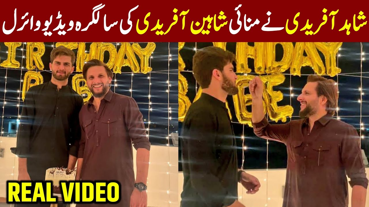 Shahid Afridi Celebrated Shaheen Afridi Birthday | Shaheen Afridi ...