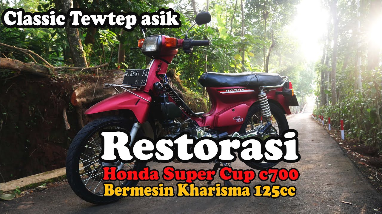 Restorasi Honda Super Cup C700, Mesin Kharisma 125cc - YouTube