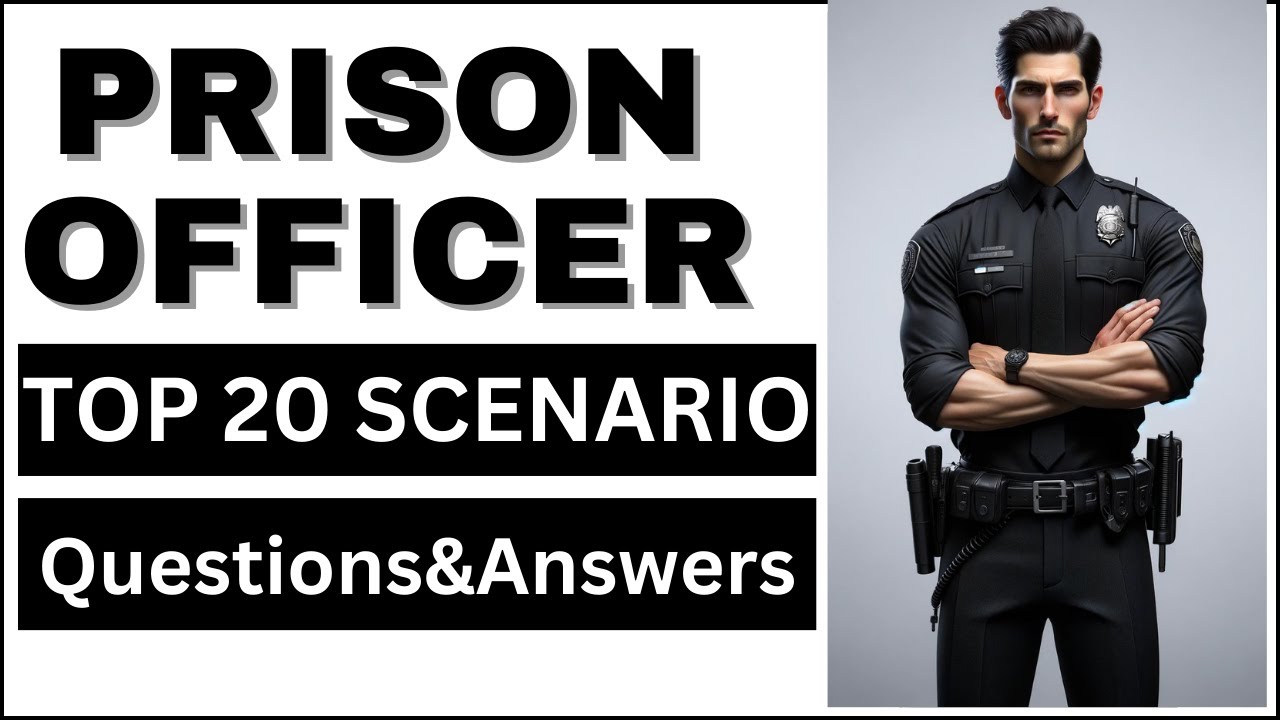 Unlocking Secrets: 20 Top Scenario Questions For Prison Officer ...