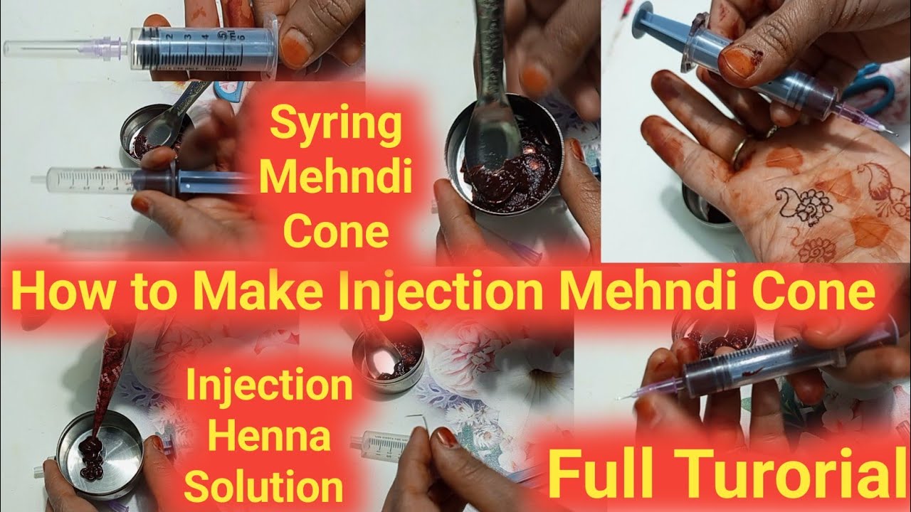 Injection Henna Recipe & DIY Injection Mehndi Cone / Syring Mehndi ...