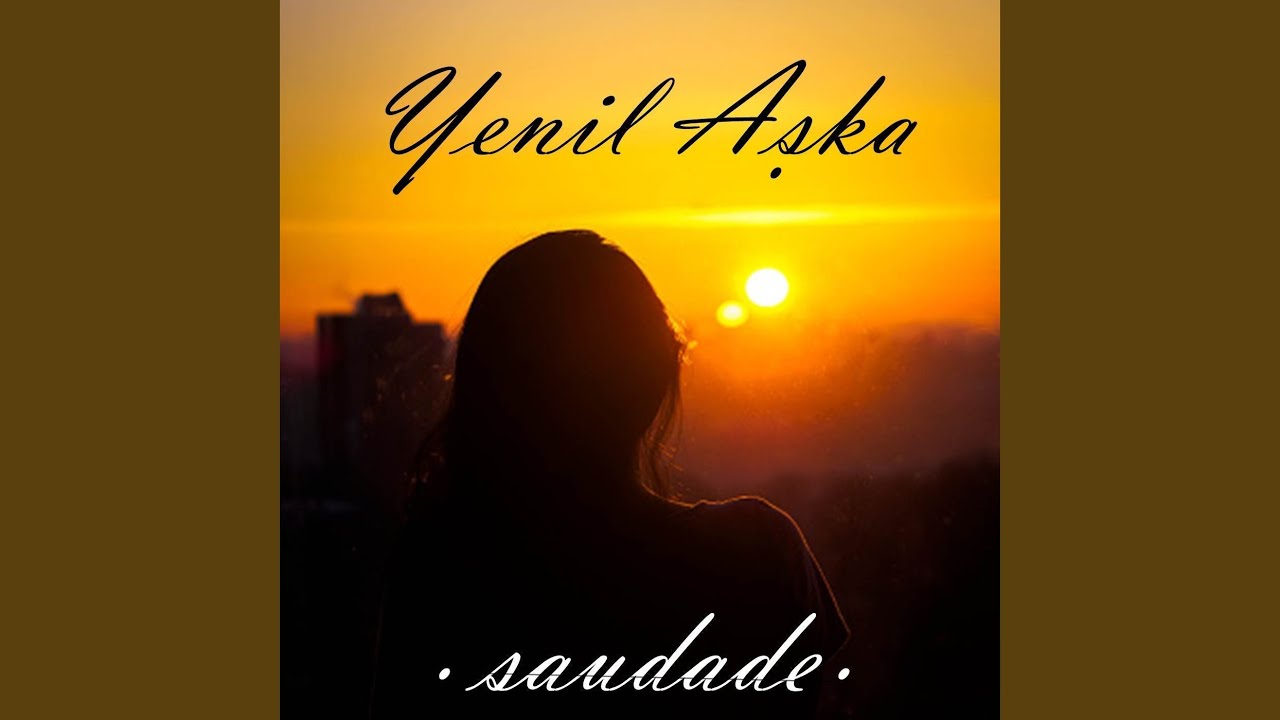 Yenil Aşka - YouTube
