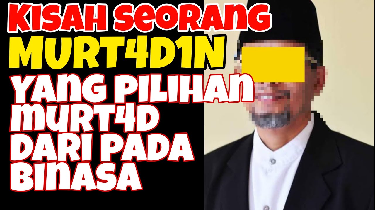 🛑 👉🏻 Pilih Murtad dari pada Bin454. kesaksian Murtadin Indonesia - YouTube