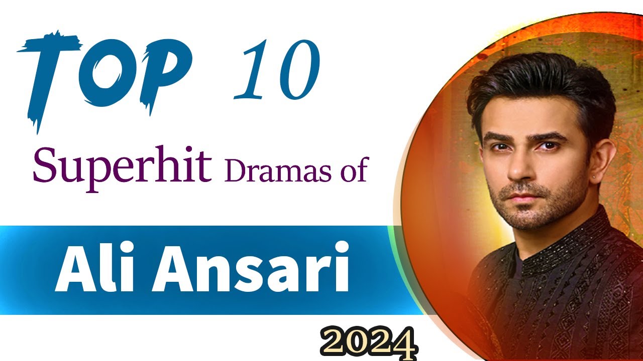 Top 10 Superhit Ali Ansari Dramas | Ali ansari New Drama | Kaffara ...