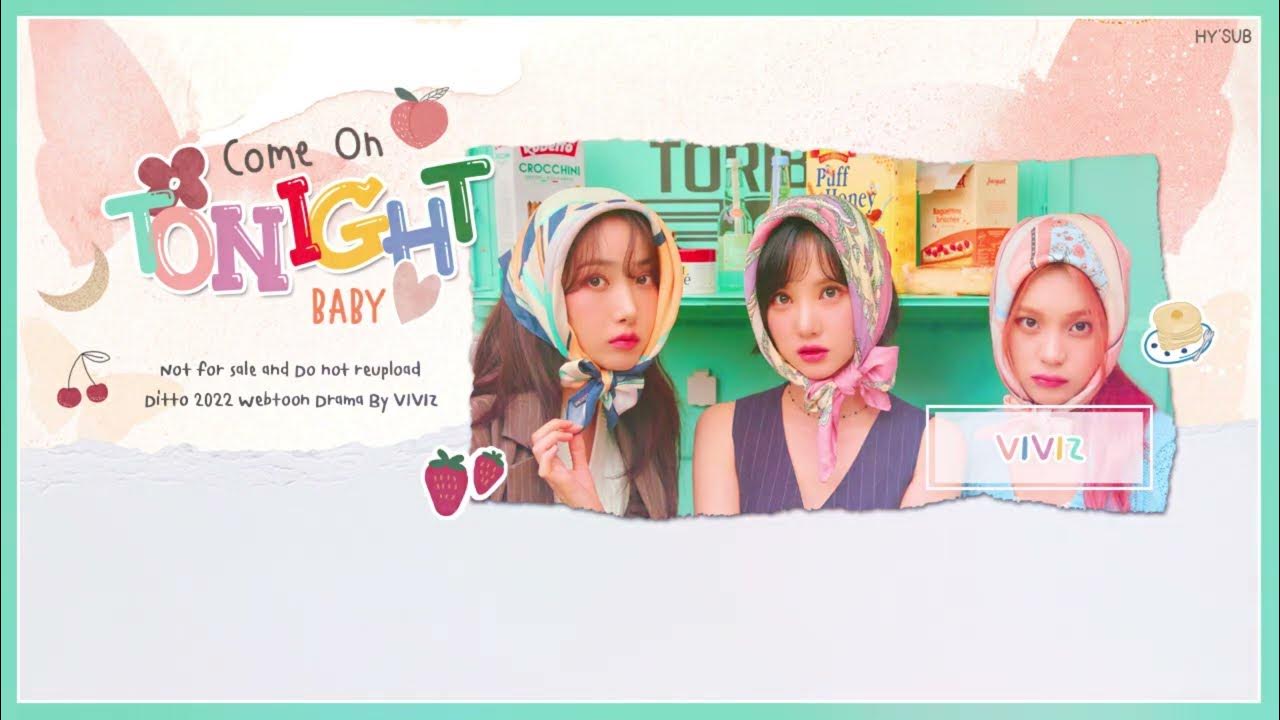 [THAISUB] VIVIZ (비비지) - Come on baby tonight #HYSUB - YouTube