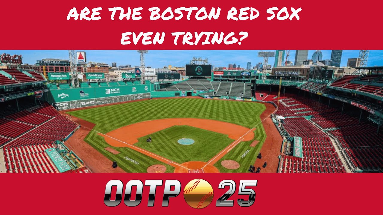 What exactly is the plan here?: Boston Red Sox OOTP 25 mini-series - YouTube