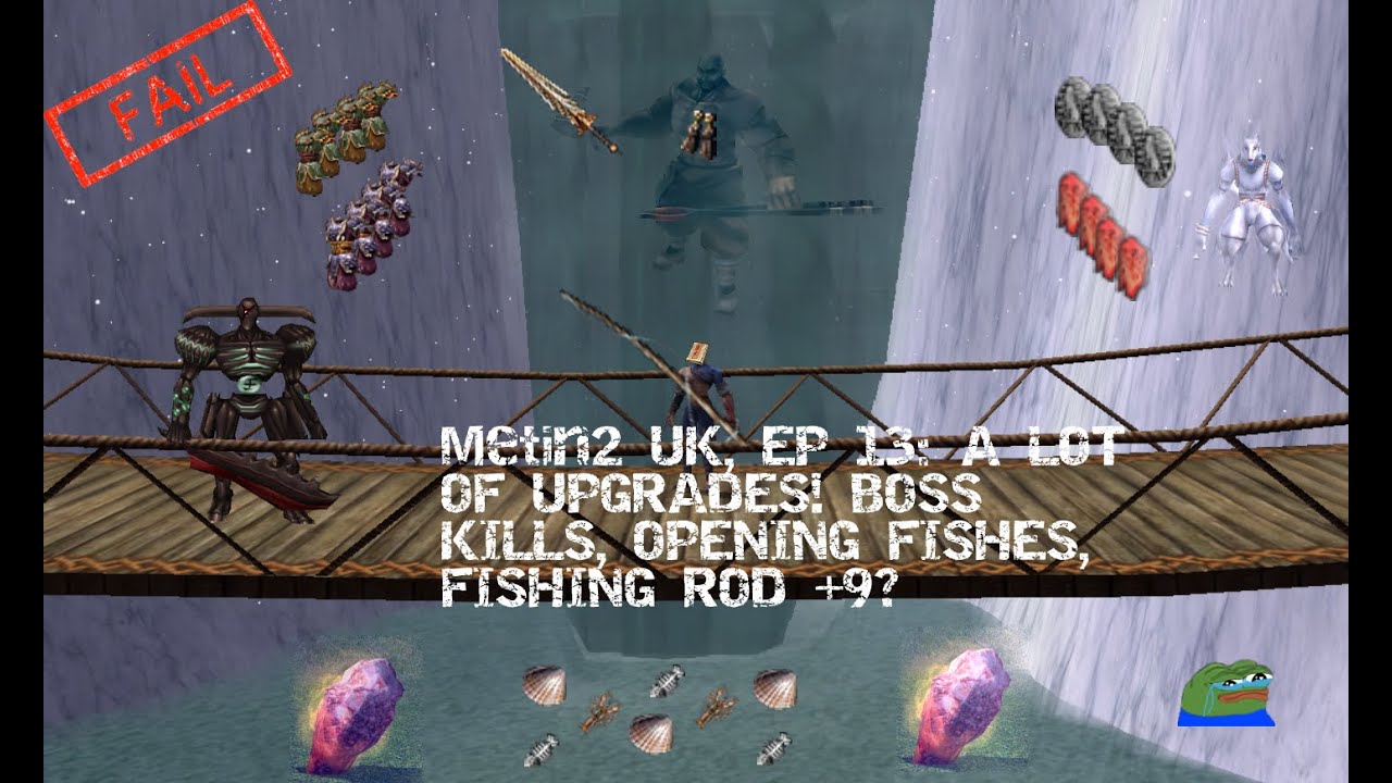 Metin2 UK, EP 13: A LOT OF UPGRADES! BOSS KILLS, OPENING FISHES ...