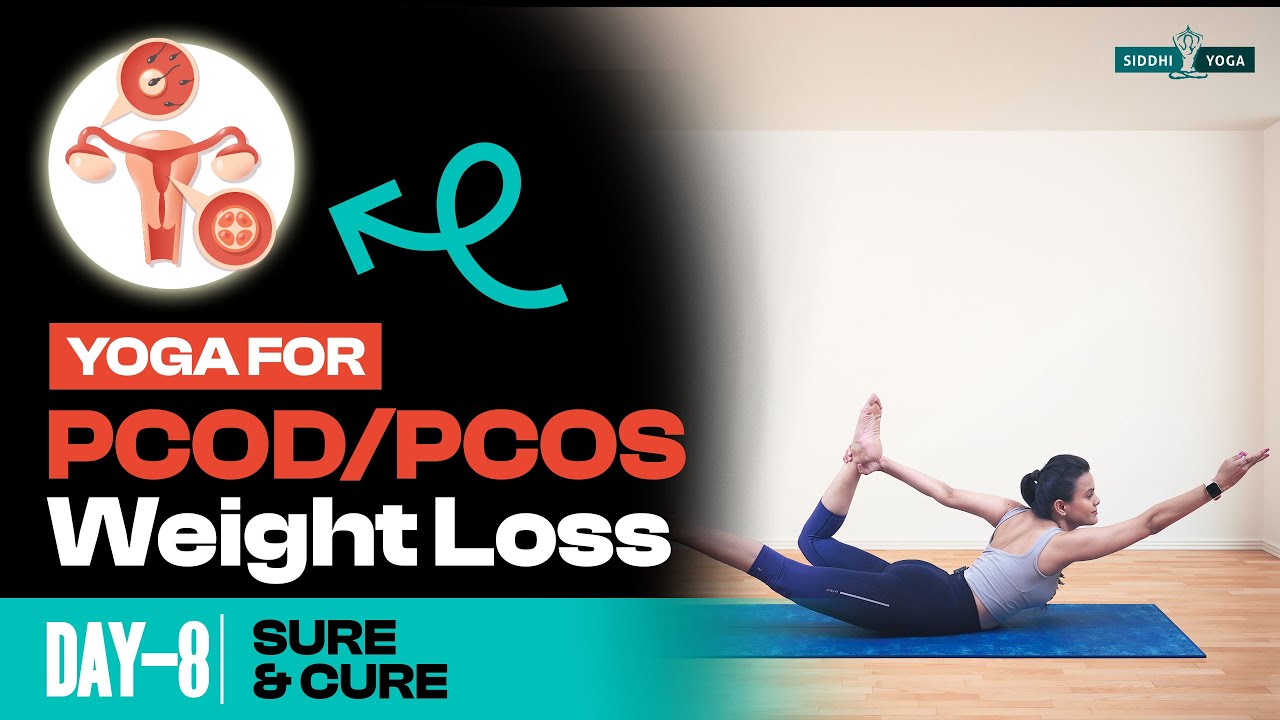 Yoga For PCOS/PCOD Weight Loss Hormonal Imbalances & Irregular Periods ...