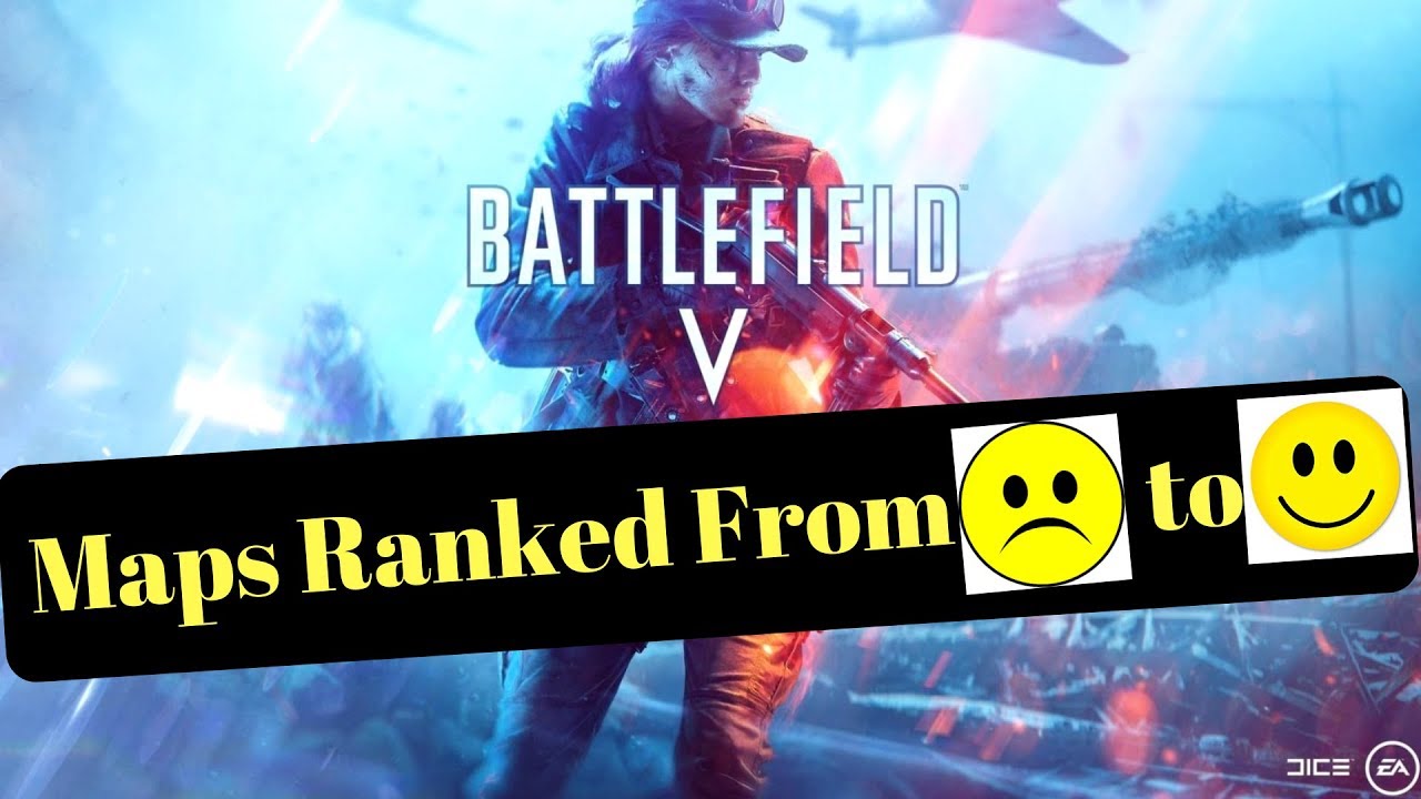 BATTLEFIELD 5 MAPS RANKED FROM WORST TO BEST | Battlefield V Xbox One S ...