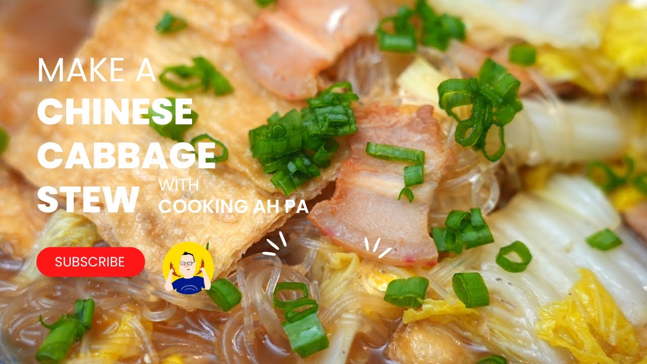 Chinese cabbage stew | 卤白菜 ｜ Cooking Ah Pa - YouTube