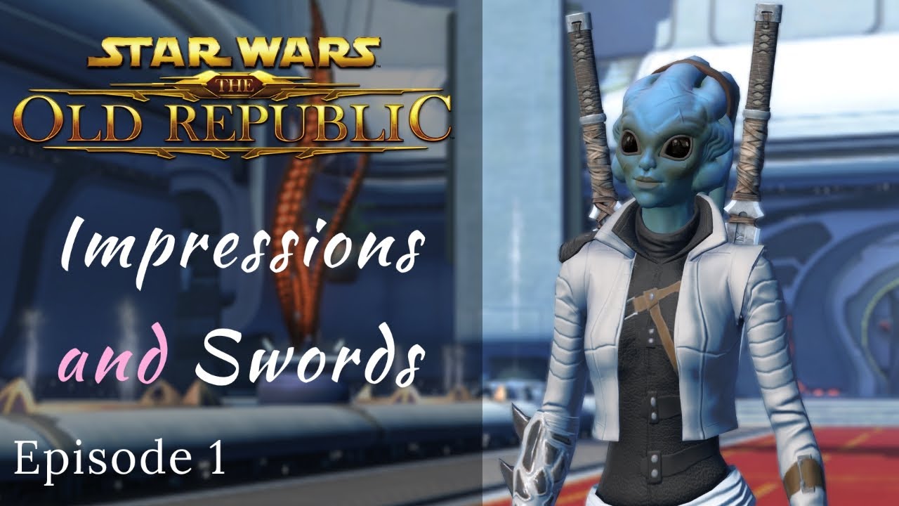 SWTOR | Impressions and Swords | Sith Warrior Role Play | Let's Play ...