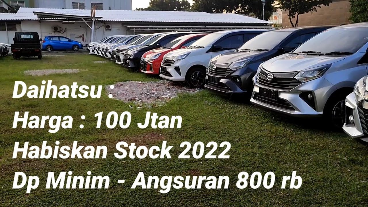 Mobil Daihatsu 2023 Harga 2022. Diobral Harga 100 Jtan. Dp Minim ...