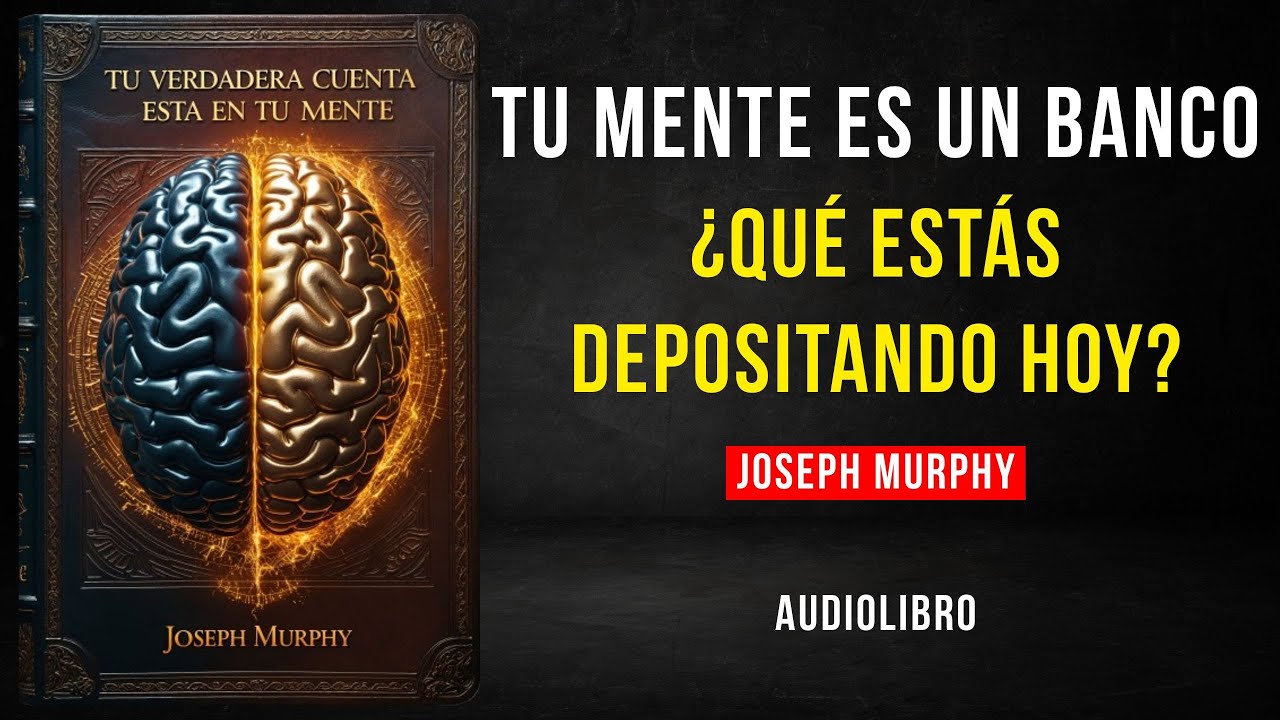El poder del SUBCONSCIENTE revelado | Activa tu cuenta secreta con DIOS ...
