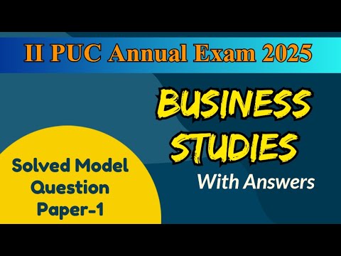 II PUC 2024-25 Business Studies Solved Model Question Paper-1 with ...
