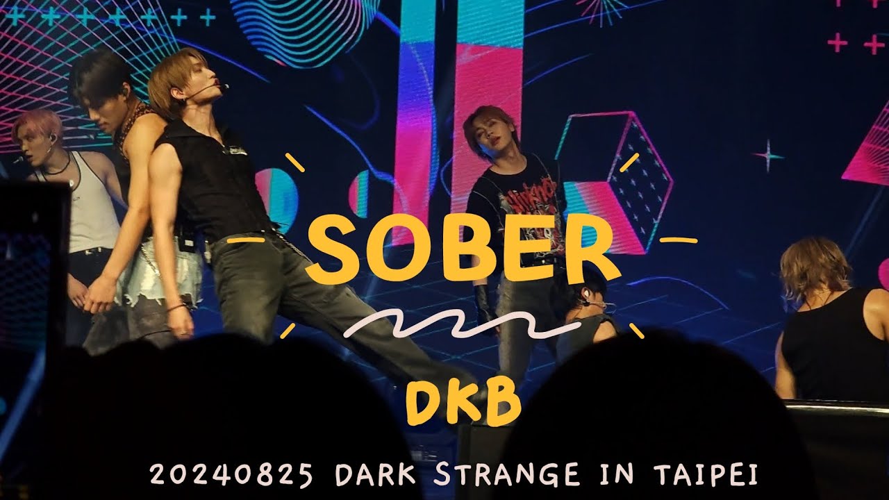 DKB - SOBER (안 취해) 20240825 DARK STRANGE IN TAIPEI - YouTube