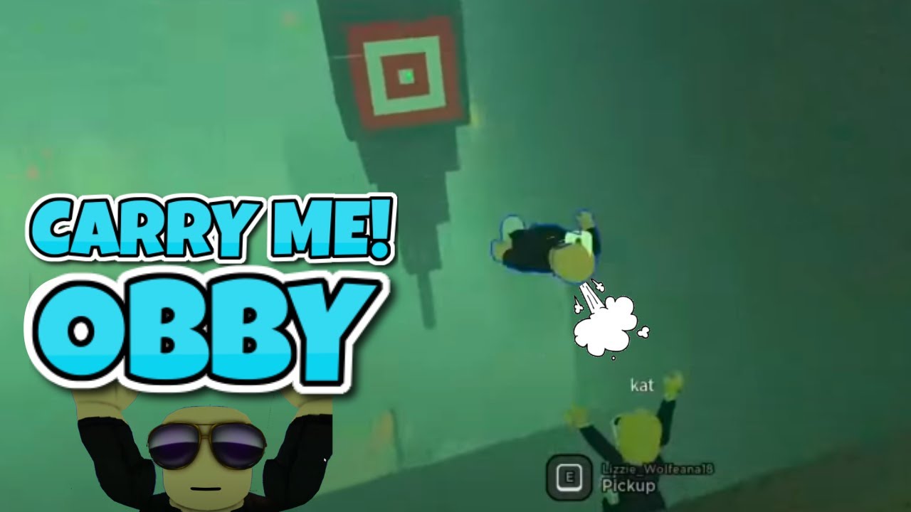ROBLOX - CARRY ME! OBBY - YouTube