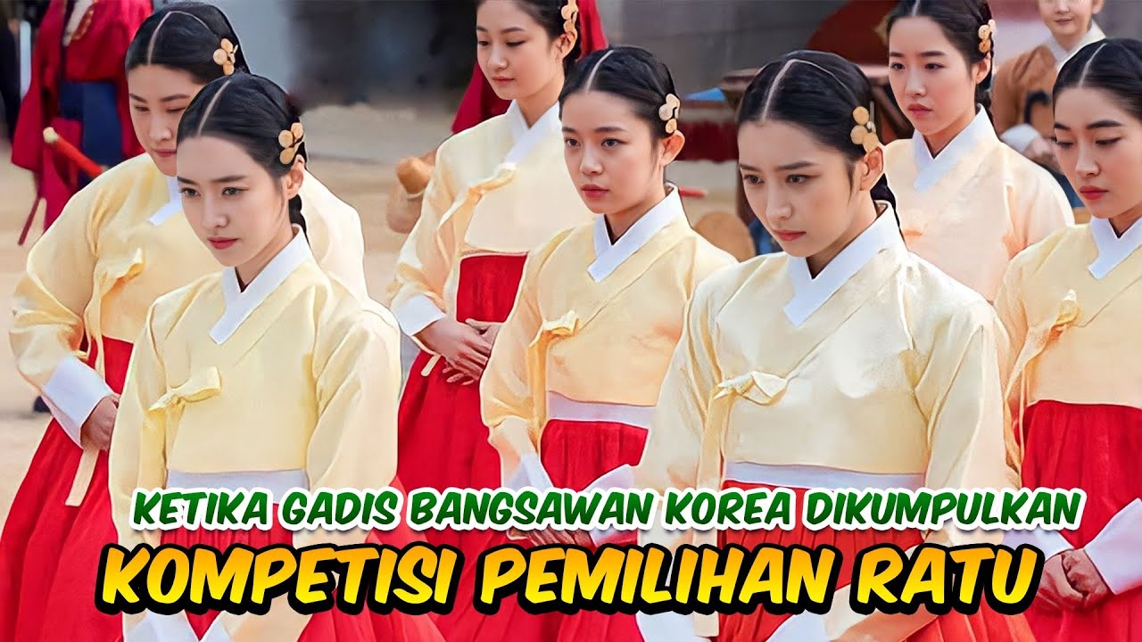 Kompetisi pemilihan RATU joseon‼️Seluruh cerita Queen Love and War ...