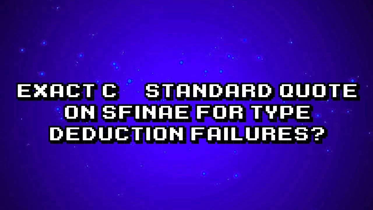 Understanding SFINAE in C++: The Exact Standard Quote! - YouTube