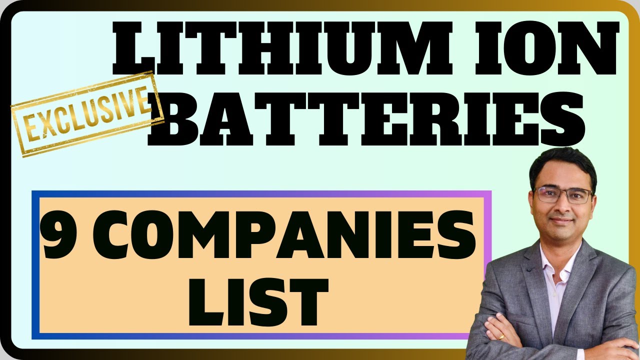 Lithium Ion Batteries list | 9 Companies list 2024 - YouTube