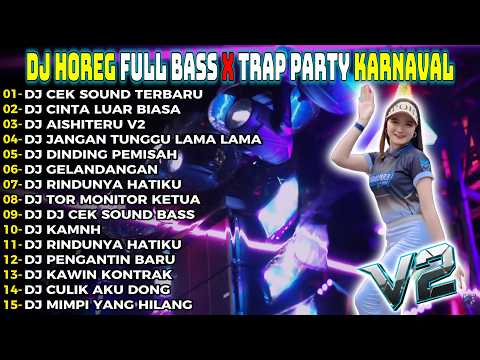 DJ CEK SOUND CLARITY TERBARU FULL BASS GELERR HOREG TERBARU FULL ALBUM Party audio Jernih