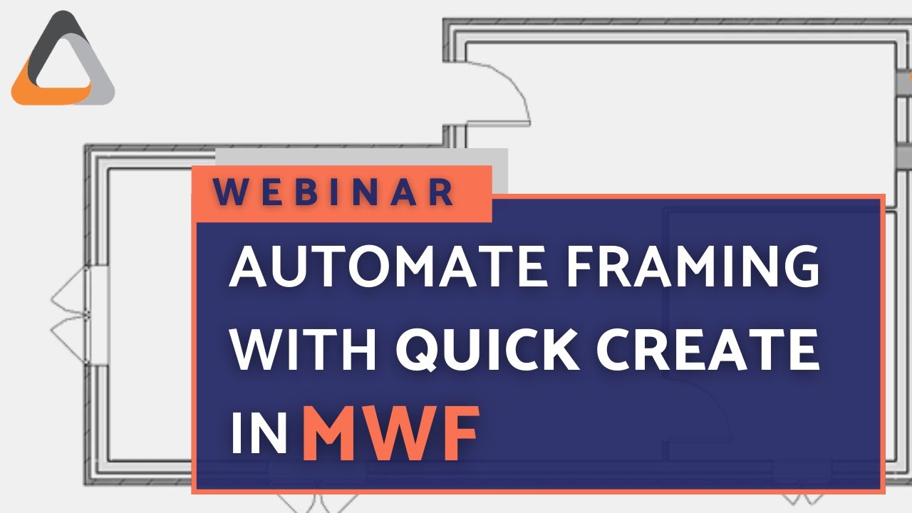 Automate Framing with Quick Create - YouTube