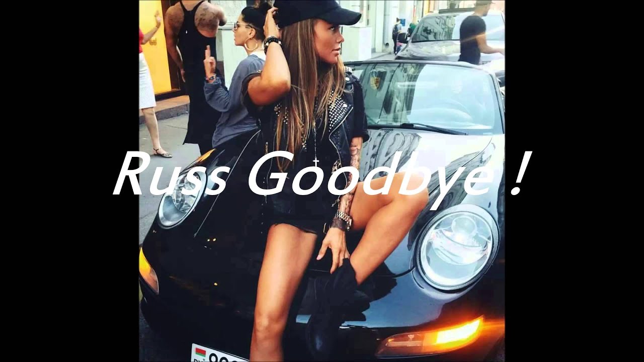 Russ Goodbye - YouTube