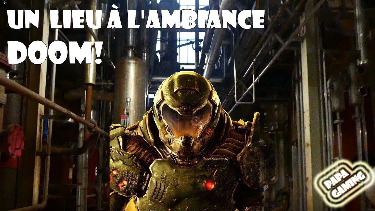 Lieu à ambiance Doom! IRL, Doom eternal, PS4 pro. - YouTube
