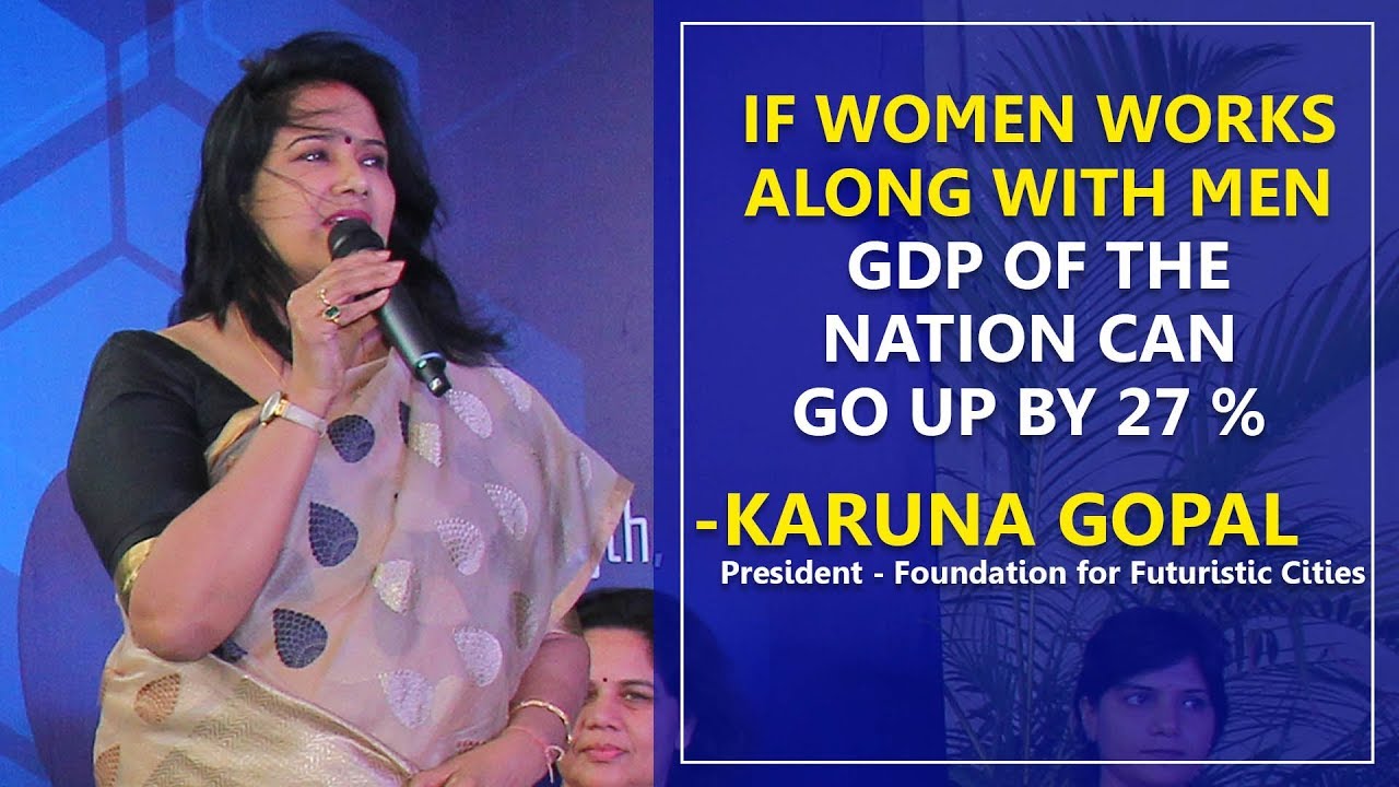 Karuna Gopal - President Foundation of Futuristic Cities | Taruni Fair ...