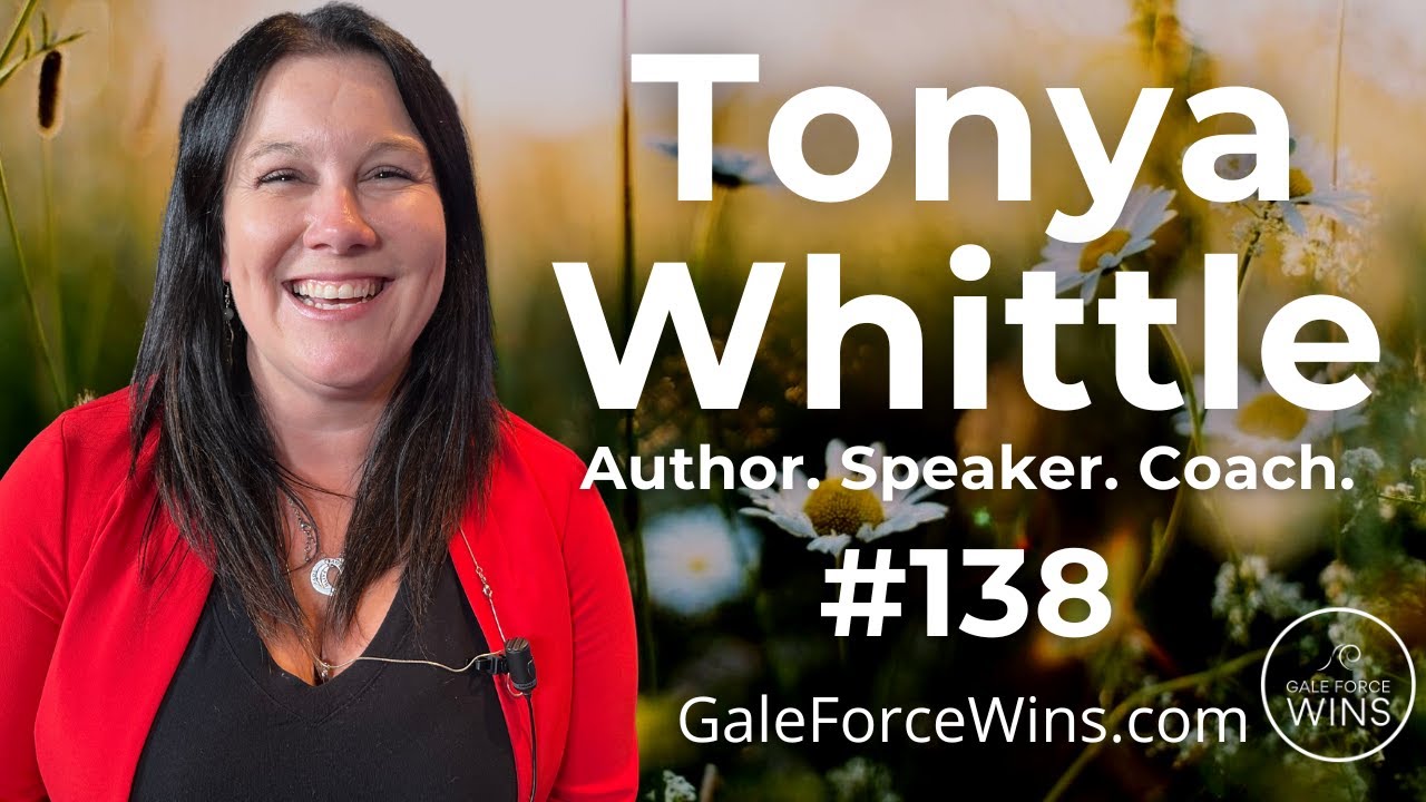 #138 Tonya Whittle - Author. Speaker. Coach - YouTube