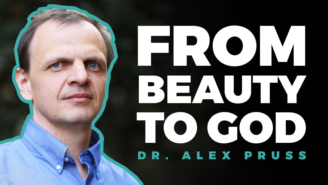 The Argument From Beauty for God's Existence (Dr. Pruss Wilde Lecture ...