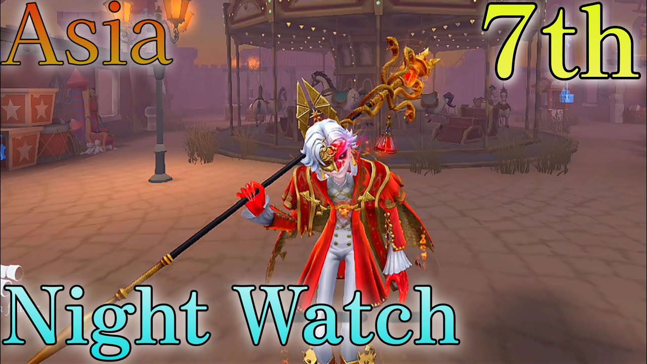 7th Night Watch｜夜の番人｜守夜人｜나이트 워치｜이타콰【IdentityV】【第五人格】【제5인격】【idv】【pro ...