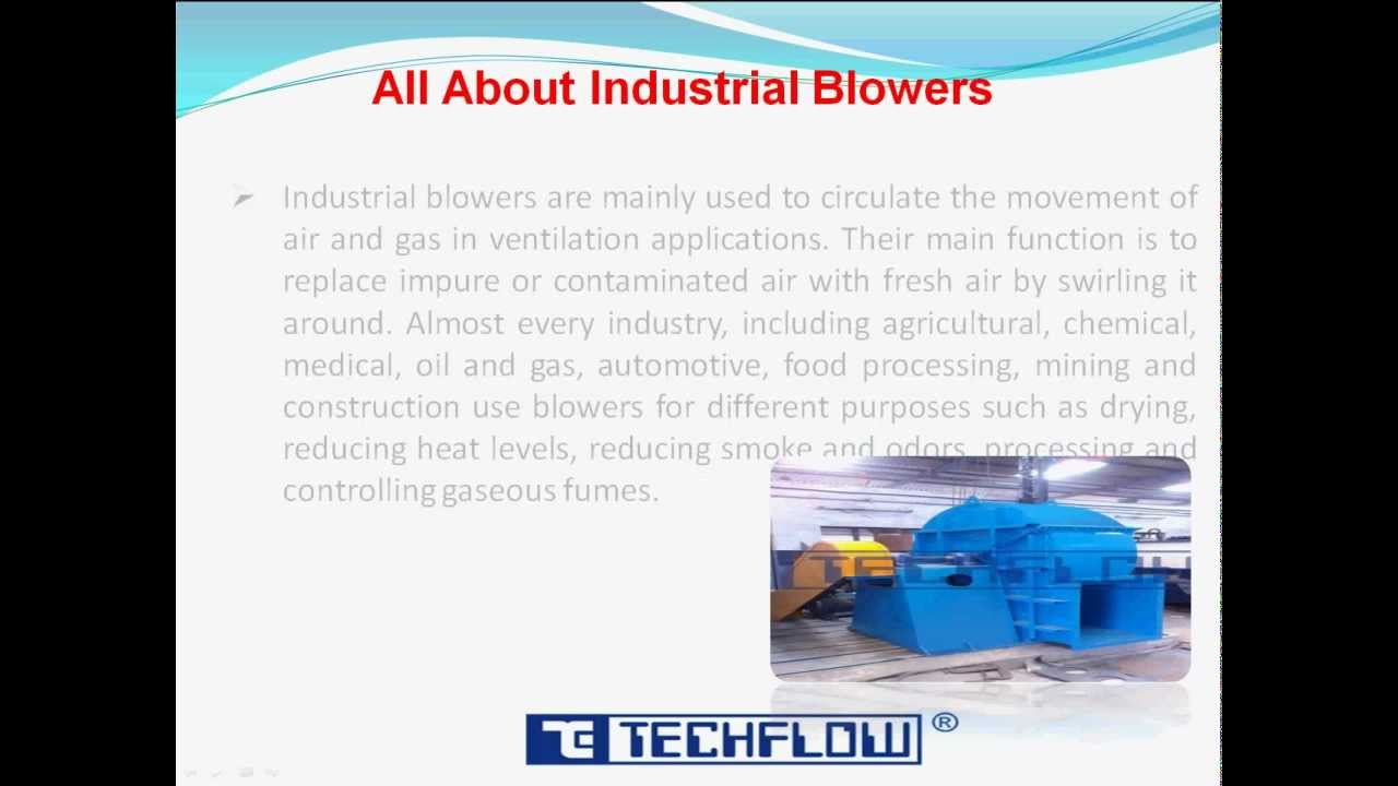 Industrial Blowers - Applications, Types of Industrial Blowers ...