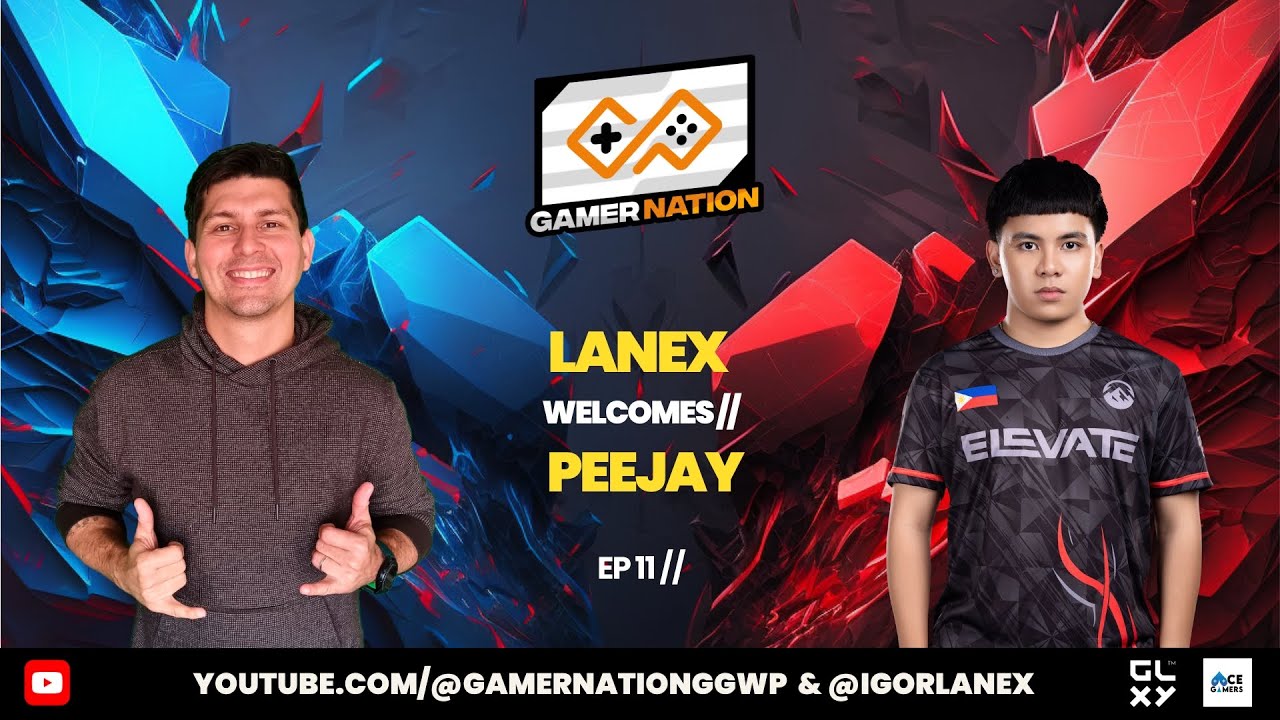 🔴 GAMER NATION MEETS ELEVATE.PEEJAY | EPISODE 11 | ENGLISH - # ...
